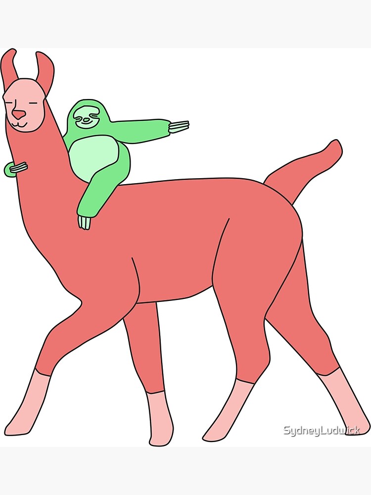 "Sloth Riding a Llama" Photographic Print for Sale by SydneyLudwick ...