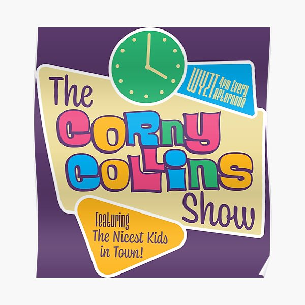 "The Corny Collins Show" Poster for Sale by Nazonian | Redbubble
