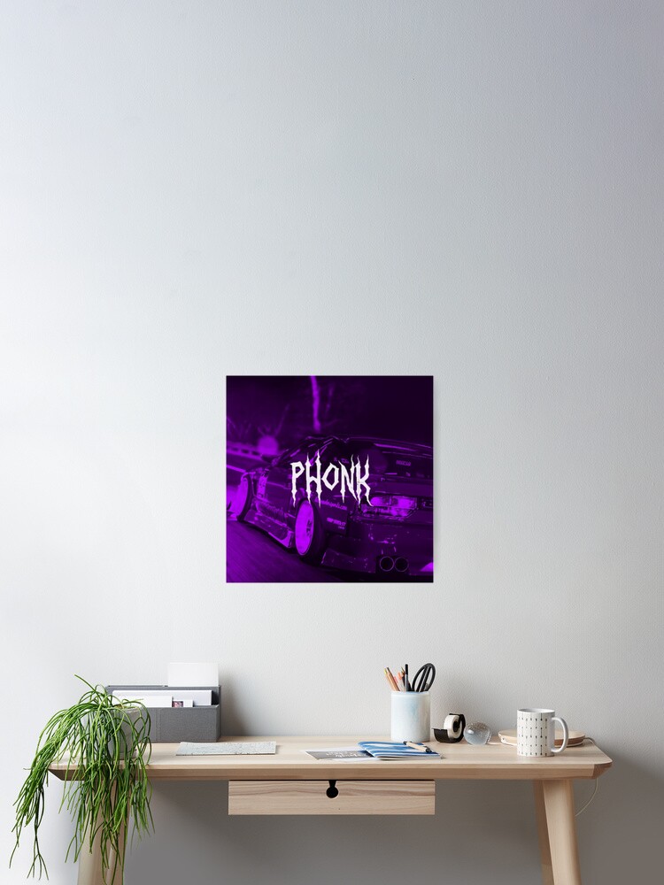 "Phonk Original - Phonk Music - Phonk " Poster for Sale by ieeex ...