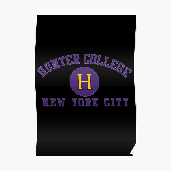 "Hunter college NY Hunter college new york" Poster for Sale by ...
