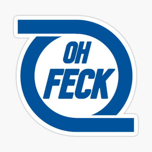 "Oh Feck" Sticker for Sale by itsethaaan | Redbubble