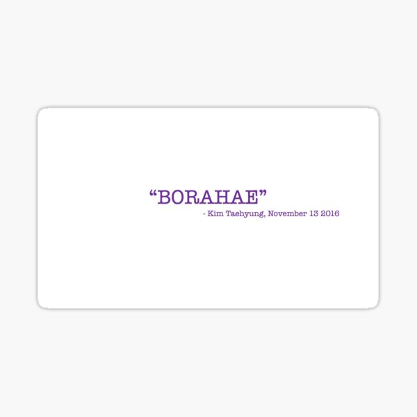 "BORAHAE, Kim Taehyung (V) quote" Sticker for Sale by NikitaSD | Redbubble