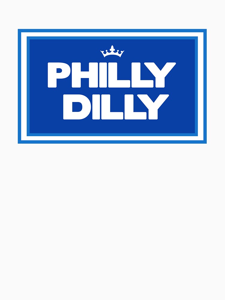 "Philly Dilly OG Design" T-shirt for Sale by TeflonDesign | Redbubble ...