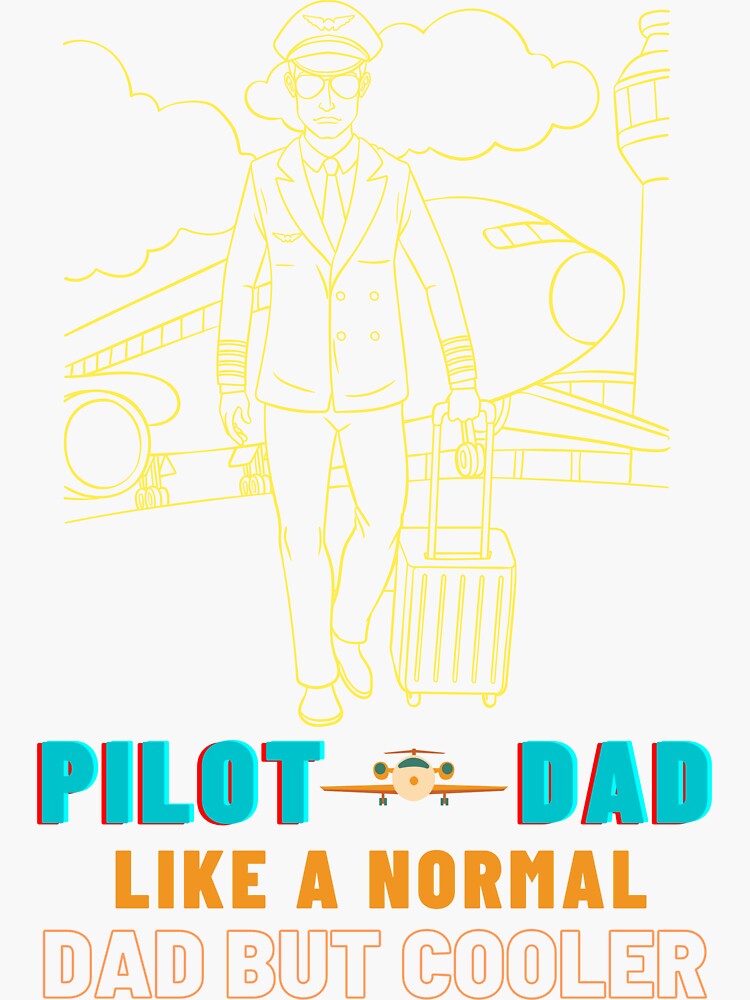 "Funny Pilot Art For Dad Father Aviation Airplane Pilote" Sticker for ...