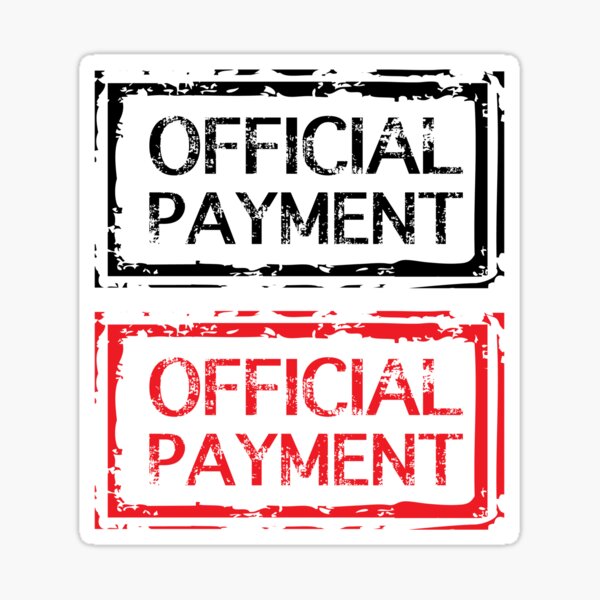 "Official Payment" Sticker by vectorworks51 | Redbubble