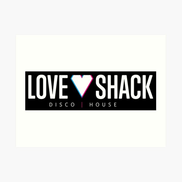Love Shack Wall Art | Redbubble