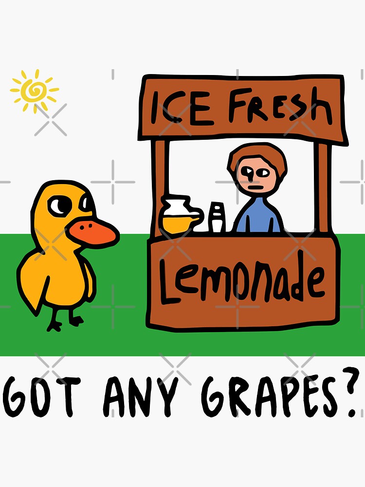 "The Duck Song Got Any Grapes" Sticker for Sale by AmandaWelsh | Redbubble