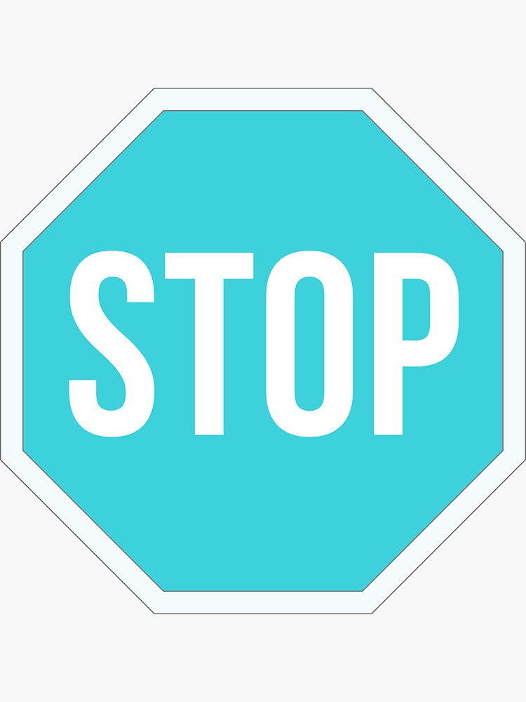 "STOP sign in blue version" Sticker for Sale by PatiDesigner | Redbubble