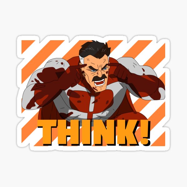 "Omni Man (Think Mark!)" Sticker for Sale by ShinteRD | Redbubble