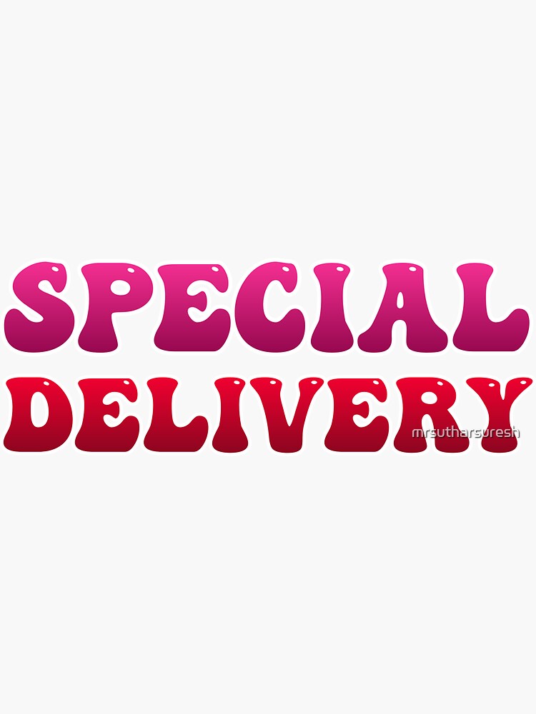 "Special Delivery Sticker For Small Business " Sticker for Sale by ...