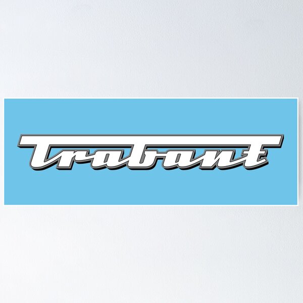 "Trabant logo 3D" Poster by VEB Ostladen | Redbubble