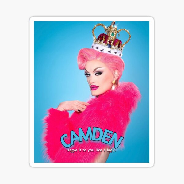 "Lady Camden // RuPaul's Drag Race" Sticker for Sale by sublimemess ...