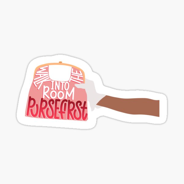 "Purse First - Drag Race " Sticker for Sale by PrimaDonnaPrint | Redbubble
