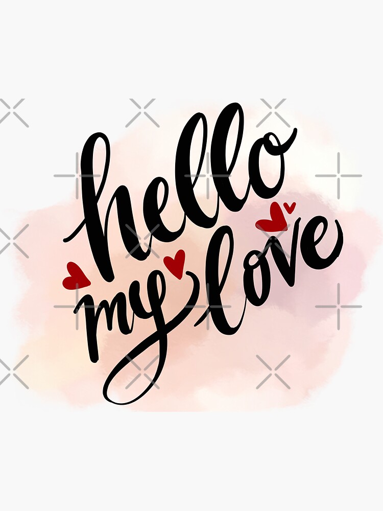 ""Hello My Love"logo" Sticker for Sale by loverzone | Redbubble