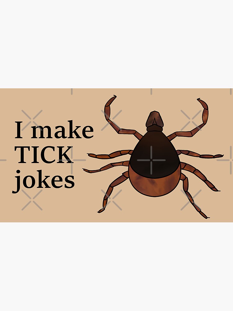 Tick Inspection Jokes
