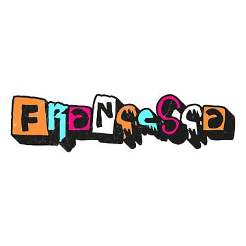 "FRANCESCA Custom Text Birthday Name" Sticker for Sale by Danylo ...