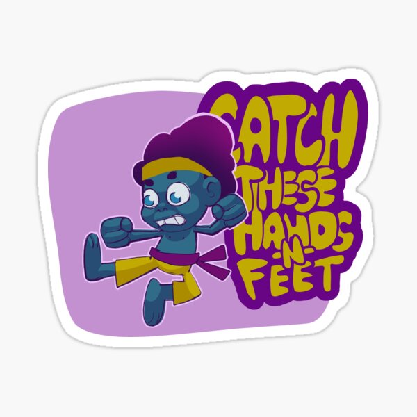 "Catch these hands." Sticker for Sale by jayrockanocka | Redbubble
