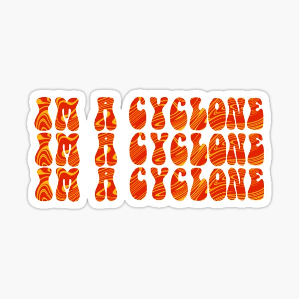 ""I'm A Cyclone" Word Art" Sticker for Sale by loren-creations | Redbubble