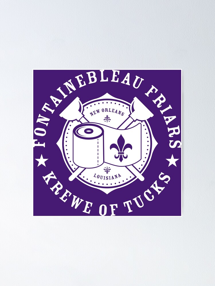 Ff Krewe Of Tucks Logo White Poster For Sale By Friarsden Redbubble