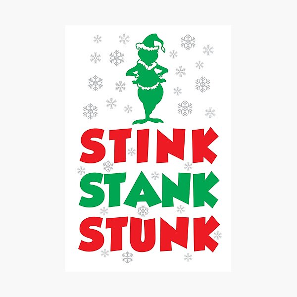 "Stink Stank Stunk" Photographic Print for Sale by kjanedesigns | Redbubble