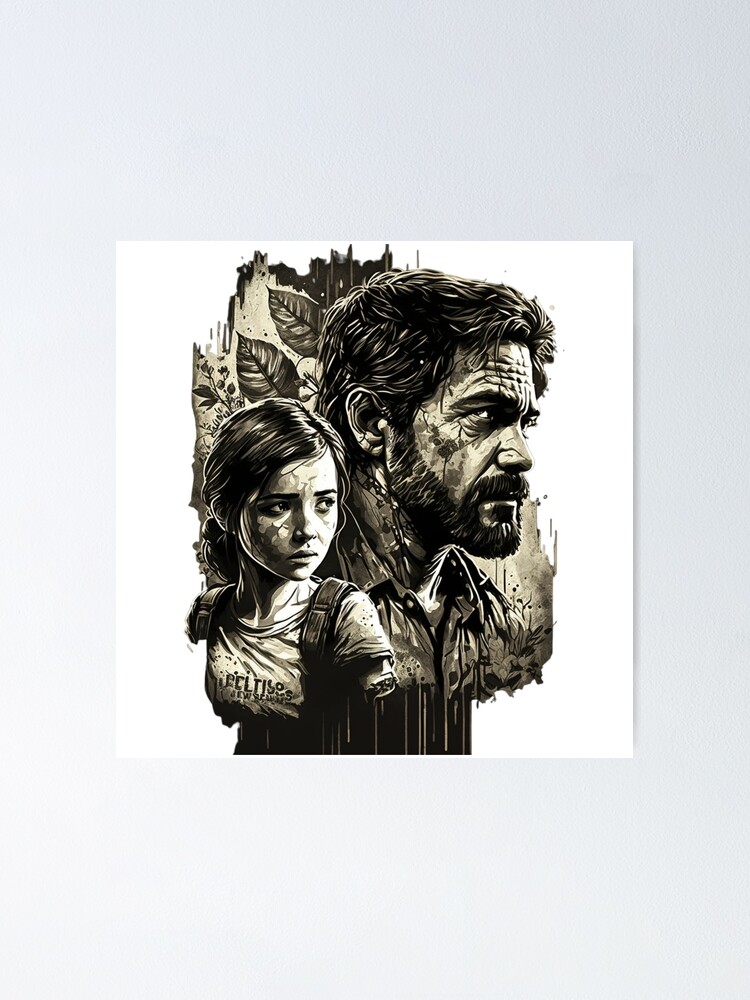 "Joel and Ellie - Last of Us" Poster for Sale by STayar | Redbubble