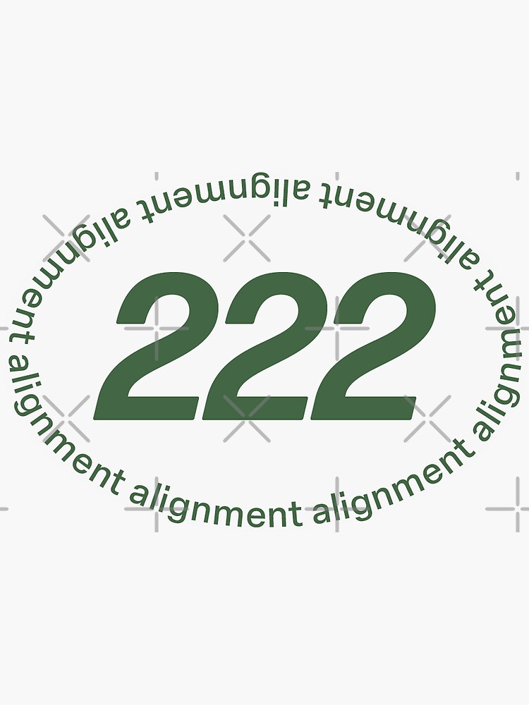 "222 - Alignment" Sticker for Sale by classyystickers | Redbubble