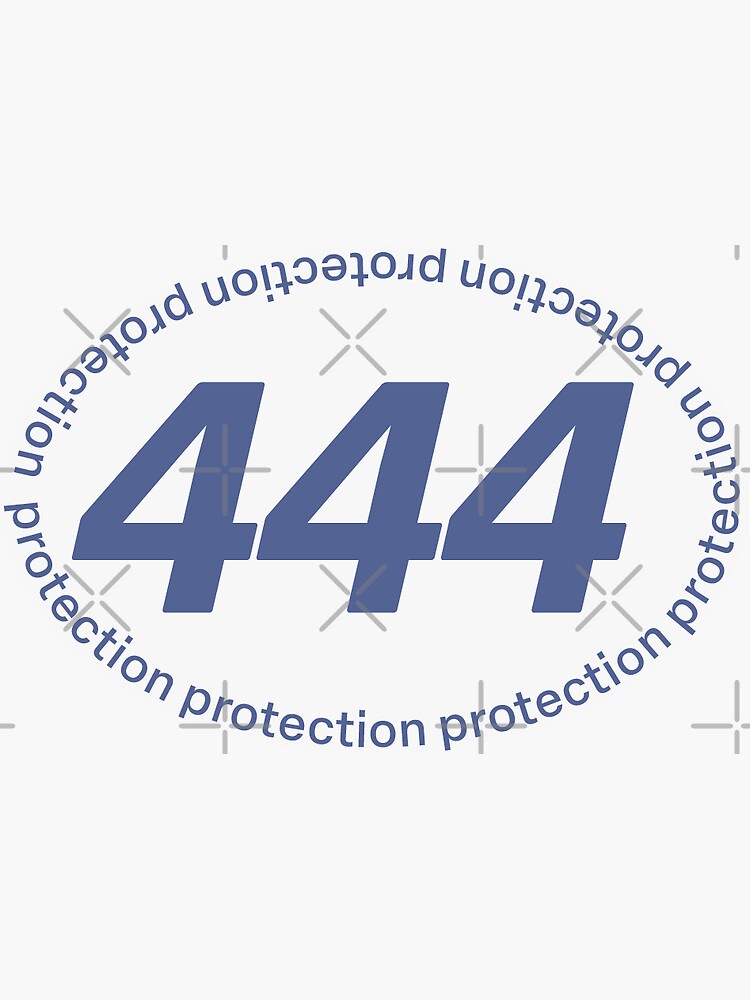 "444 - protection" Sticker for Sale by classyystickers | Redbubble