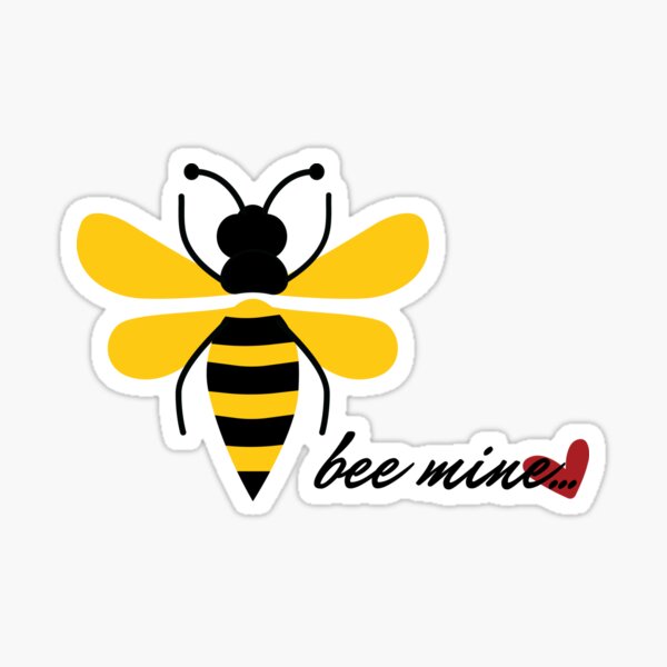 "bee mine ? " Sticker for Sale by camelliabymalak | Redbubble