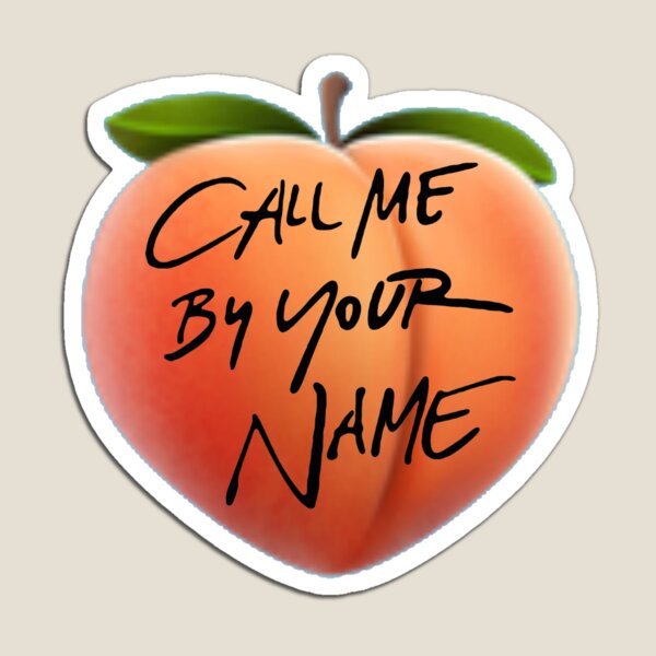 Call Me By Your Name Peach Scene Magnets | Redbubble