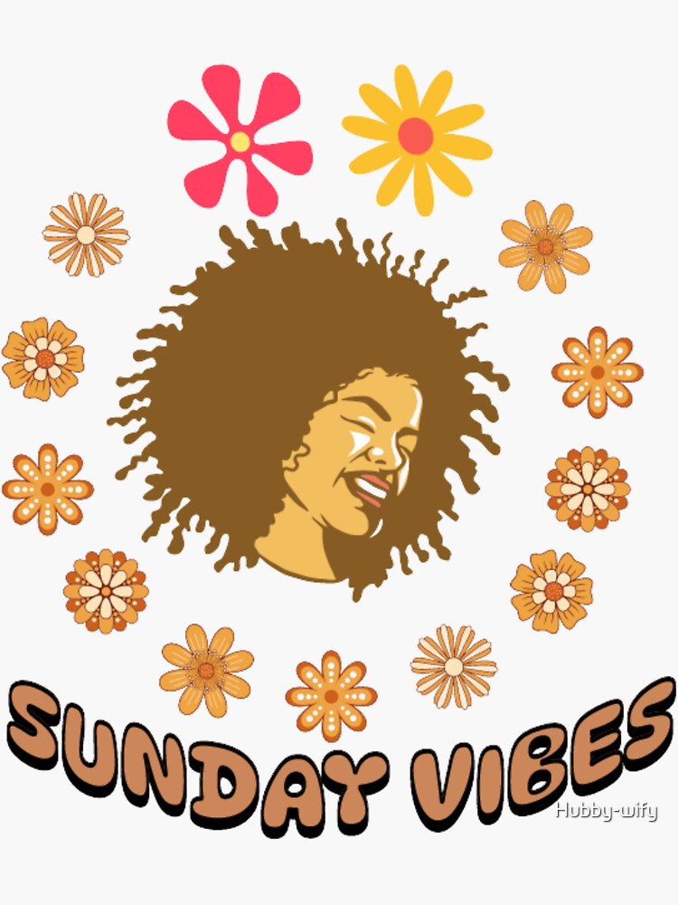 "Sunday Motivation Sunday Vibes " Sticker for Sale by Hubby-wify ...