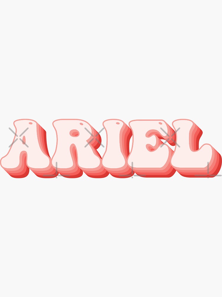 "Ariel - Name" Sticker for Sale by kindxinn | Redbubble