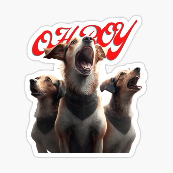 " oh boy my dogs are barking" Sticker for Sale by radouane19 | Redbubble