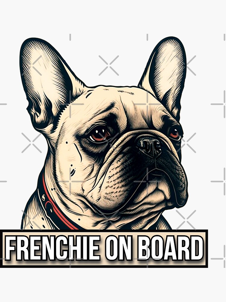"French Bulldog On Board" Sticker for Sale by BL281 | Redbubble