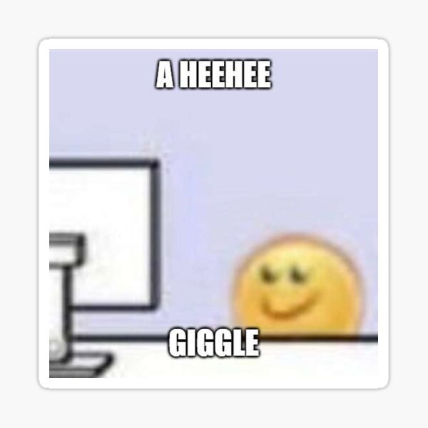 "a heehee. giggle" Sticker for Sale by lobstrrosity | Redbubble