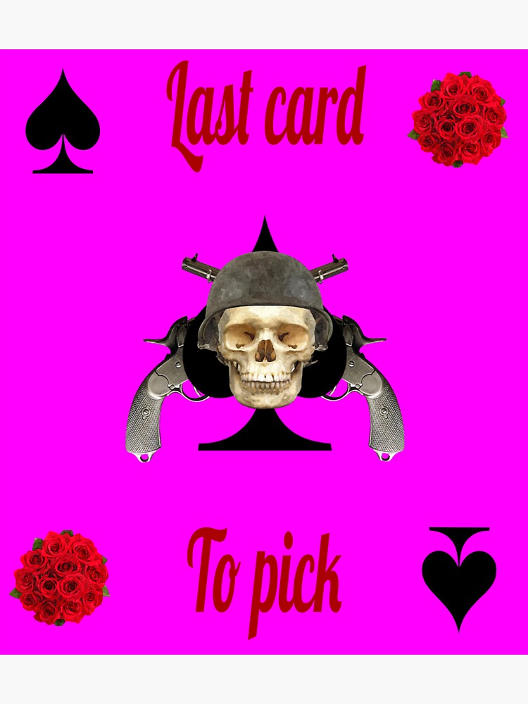"Last card to pick, ace of spades, pink" Sticker for Sale by ...