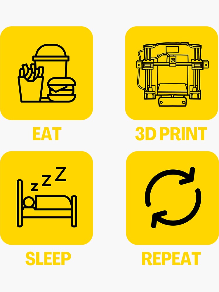 "Eat 3D Print Sleep Repeat" Sticker for Sale by Printint | Redbubble