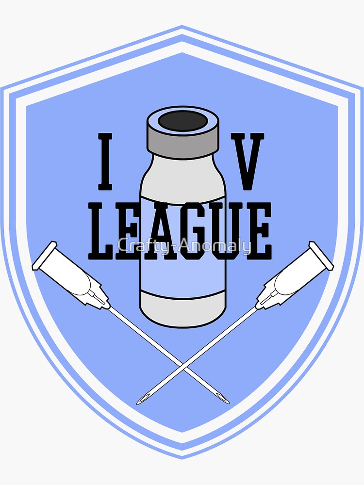 "IV league, Intravenous access nurse humor" Sticker for Sale by Crafty ...