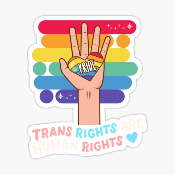 "Trans rights, human rights lgbtq pride" Sticker for Sale by ...