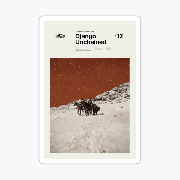 "Django Unchained" Sticker for Sale by SITM | Redbubble