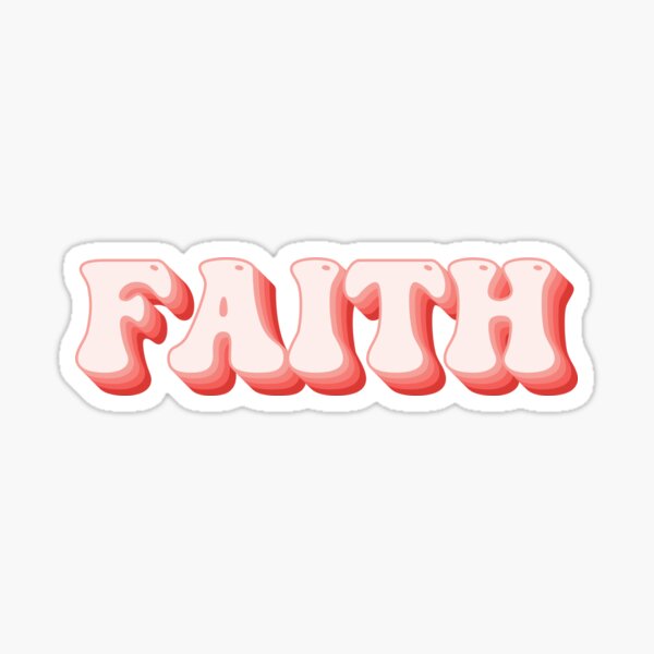 "Faith - Name" Sticker for Sale by kindxinn | Redbubble