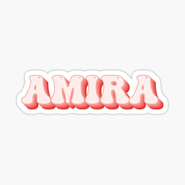 "Amira - Name" Sticker for Sale by kindxinn | Redbubble
