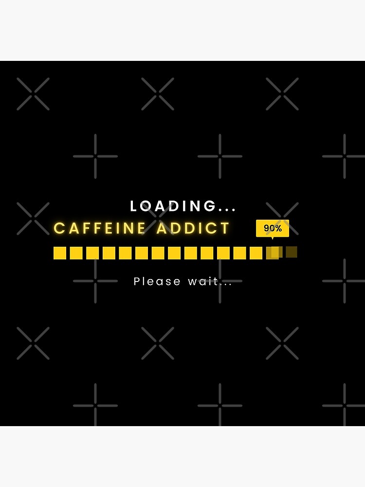 Caffeine Addict loading Premium Matte Vertical Poster sold by Sapphire ...