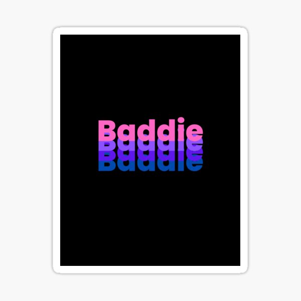 "Baddie" Sticker for Sale by PrettyBratz03 | Redbubble