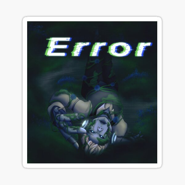 "Error" Sticker for Sale by Atlas-moonfall | Redbubble