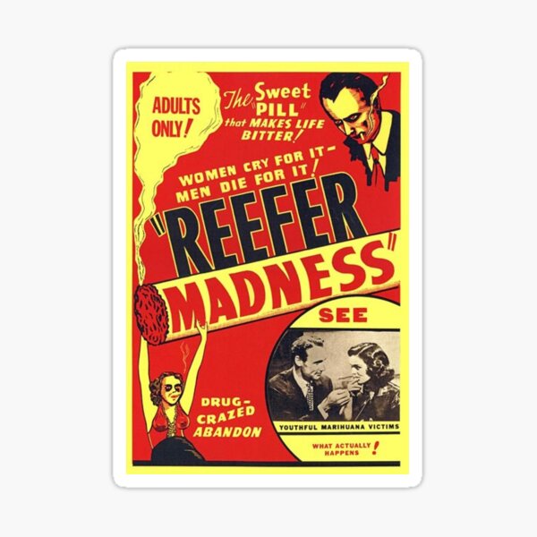 "REEFER MADNESS" Sticker for Sale by WottleBottle | Redbubble
