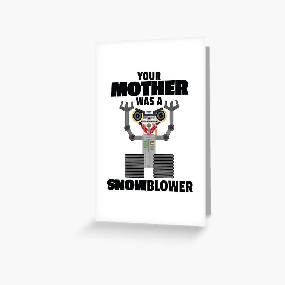 "Johnny 5 Your Mother Was A SnowBlower Short Circuit 1980s Classic ...