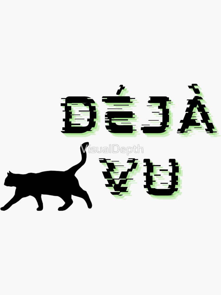 " Deja Vu Cat" Sticker for Sale by VisualDepth | Redbubble