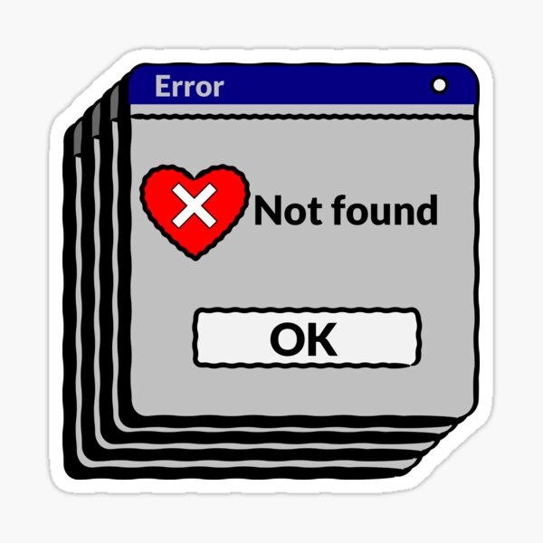 "Not Found" Sticker for Sale by MemePack | Redbubble