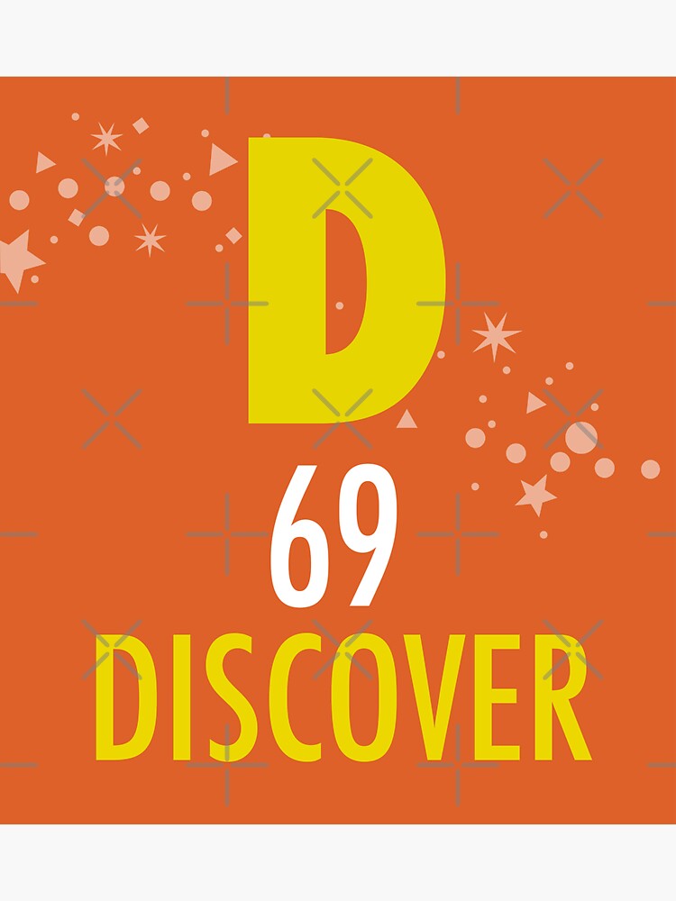 "D - Discover 69" Sticker for Sale by FMGStore | Redbubble