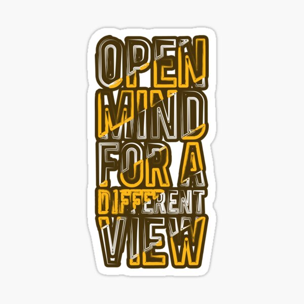 "Principles of Success: Open Mind for a Different View" Sticker for ...